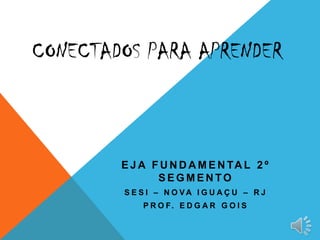 Conectados para aprender | PPT