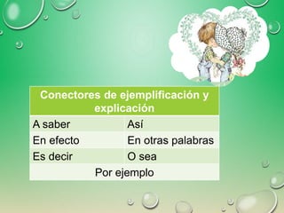CONECTORES PARA TRABAJAR TEXTOS ARGUMENTATIVOS.pptx