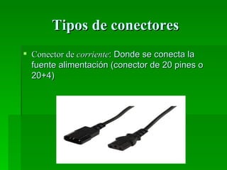Conectores internos 2 alberto | PPT