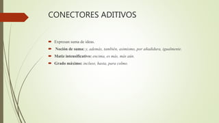 Conectores logicos gramaticales (3) | PPTX