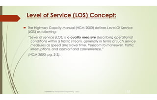 Conen 442 module1c: Capacity analysis and Level of Service | PPT