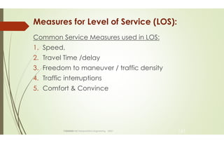 Conen 442 module1c: Capacity analysis and Level of Service | PPT