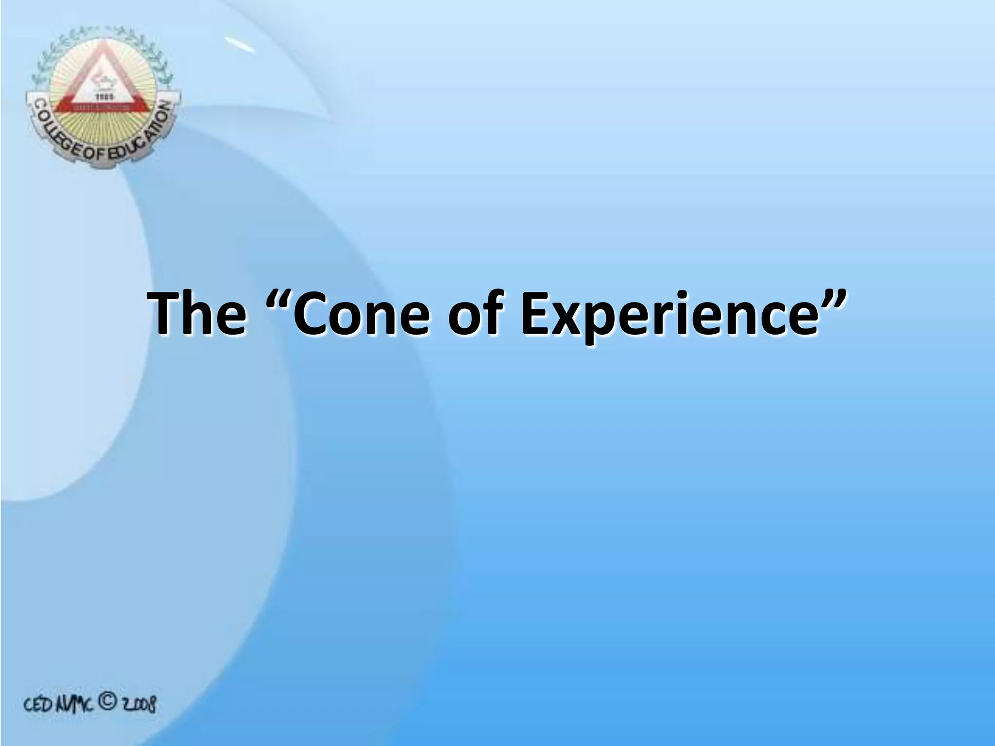 Cone of experience | PPTX