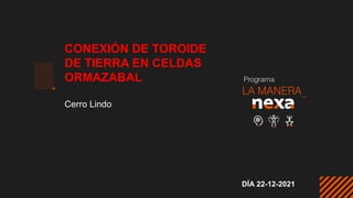 Conexion de Toroide a Tierra Ormazabal.pptx