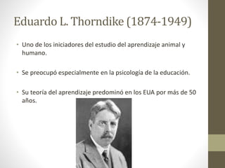 Conexionismo de Thorndike.pptx