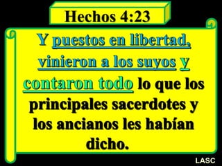 CONF. LA ORACION DE LOS CREYENTES EN JERUSALEN. HECHOS 4:23-31. (HCH ...