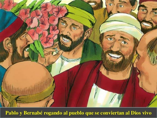 CONF. PABLO Y BERNABE EN ICONIO Y LISTRA. SUS EXITOS EN LA EVANGELIZA…