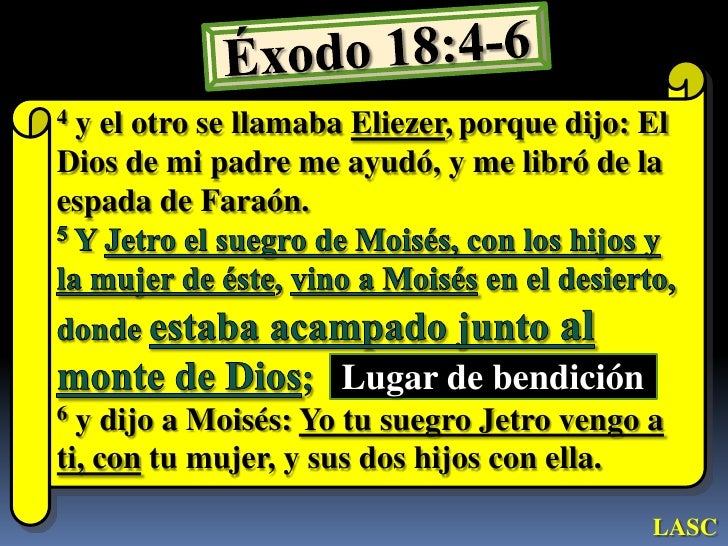 CONF. EXODO 18:1-17. (EX. No. 18). JETRO VISITA A MOISES Y EL NOMBRAM…