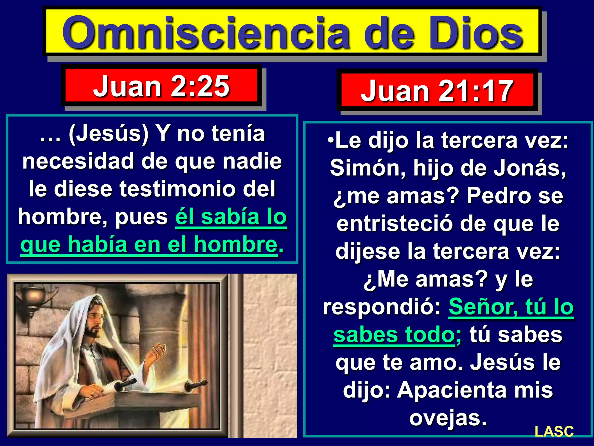 LOS ATRIBUTOS DE DIOS EN PPT. No. 1. LA OMNISCIENCIA Y PRESCIENCIA DE ...