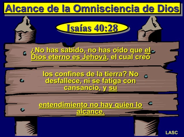 LOS ATRIBUTOS DE DIOS EN PPT. No. 1. LA OMNISCIENCIA Y PRESCIENCIA DE ...