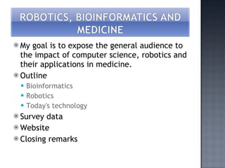 BDPA IT Showcase: Robotics and Bioinformatics in Healthcare Industry | PPT