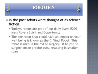 BDPA IT Showcase: Robotics and Bioinformatics in Healthcare Industry | PPT