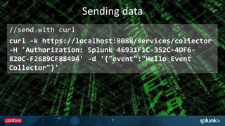 HTTP Event Collector, Simplified Developer Logging | PPTX