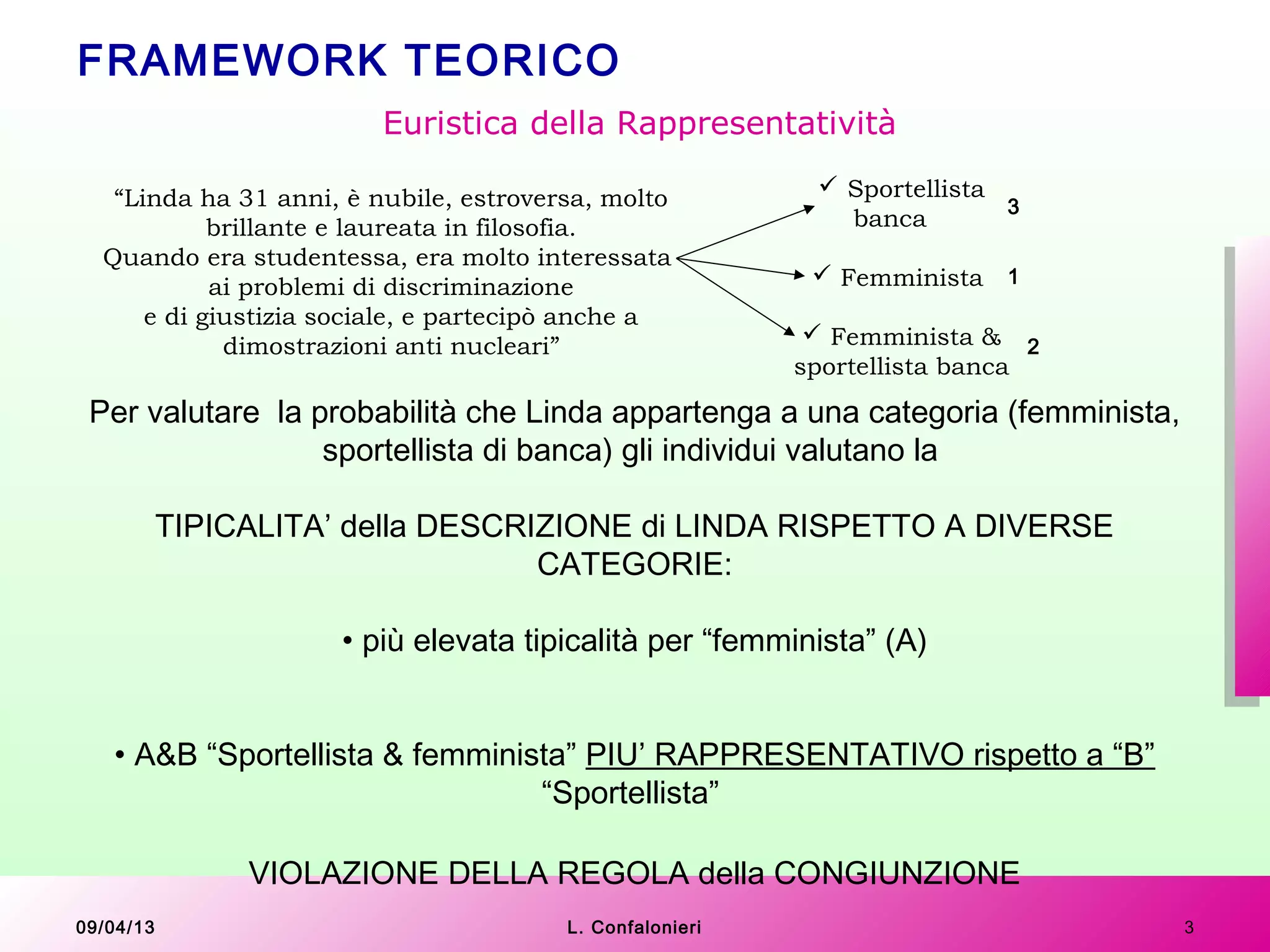 Euristiche associative tra variabili cognitive e credenze sulla forma ...