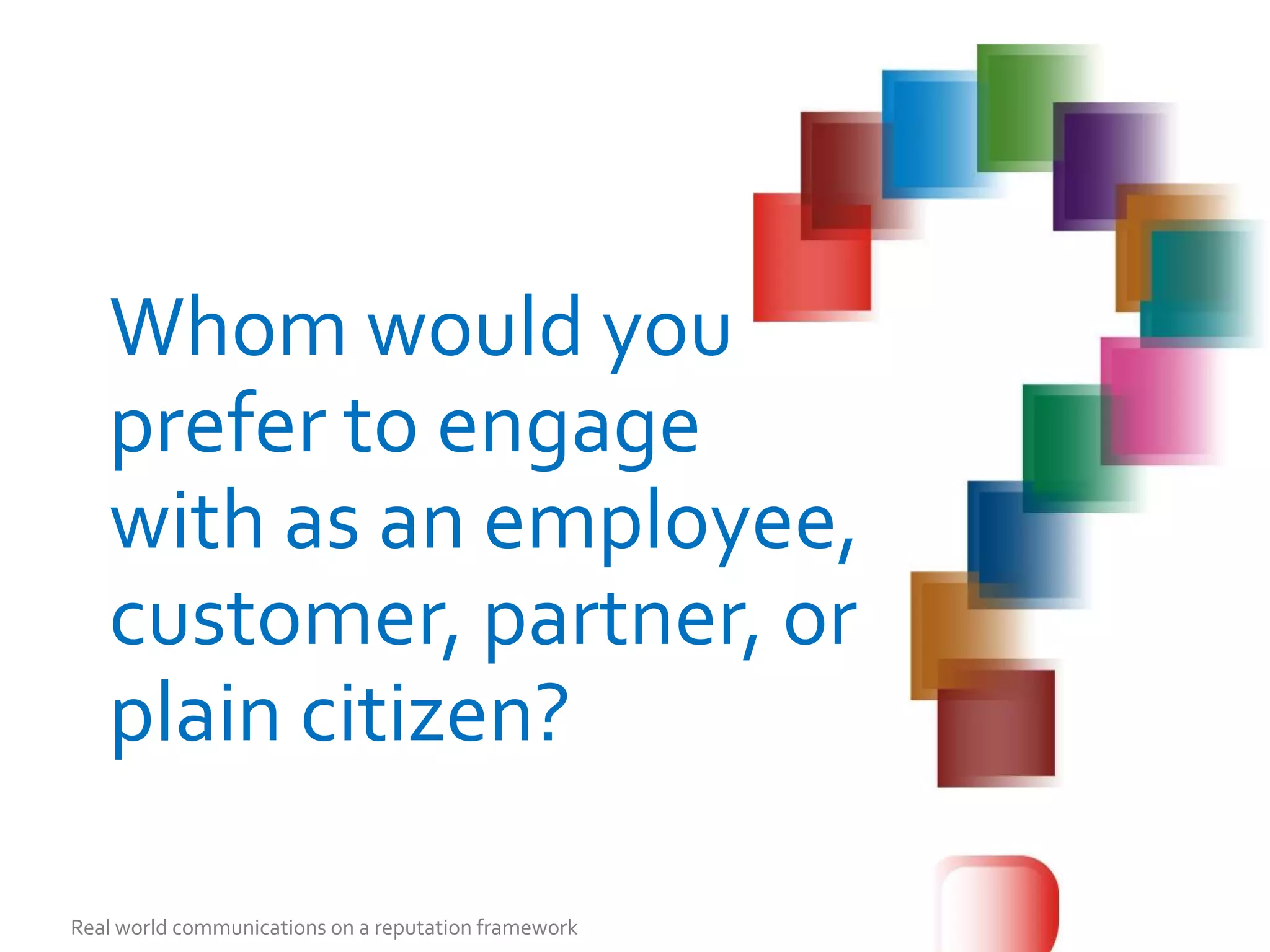 Real world communications on a reputation framework | PPT | Free Download