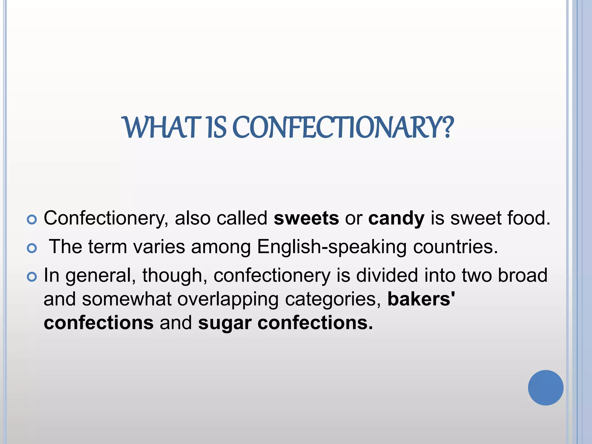 Confectionery | PPTX