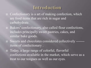 Confectionery | PPTX