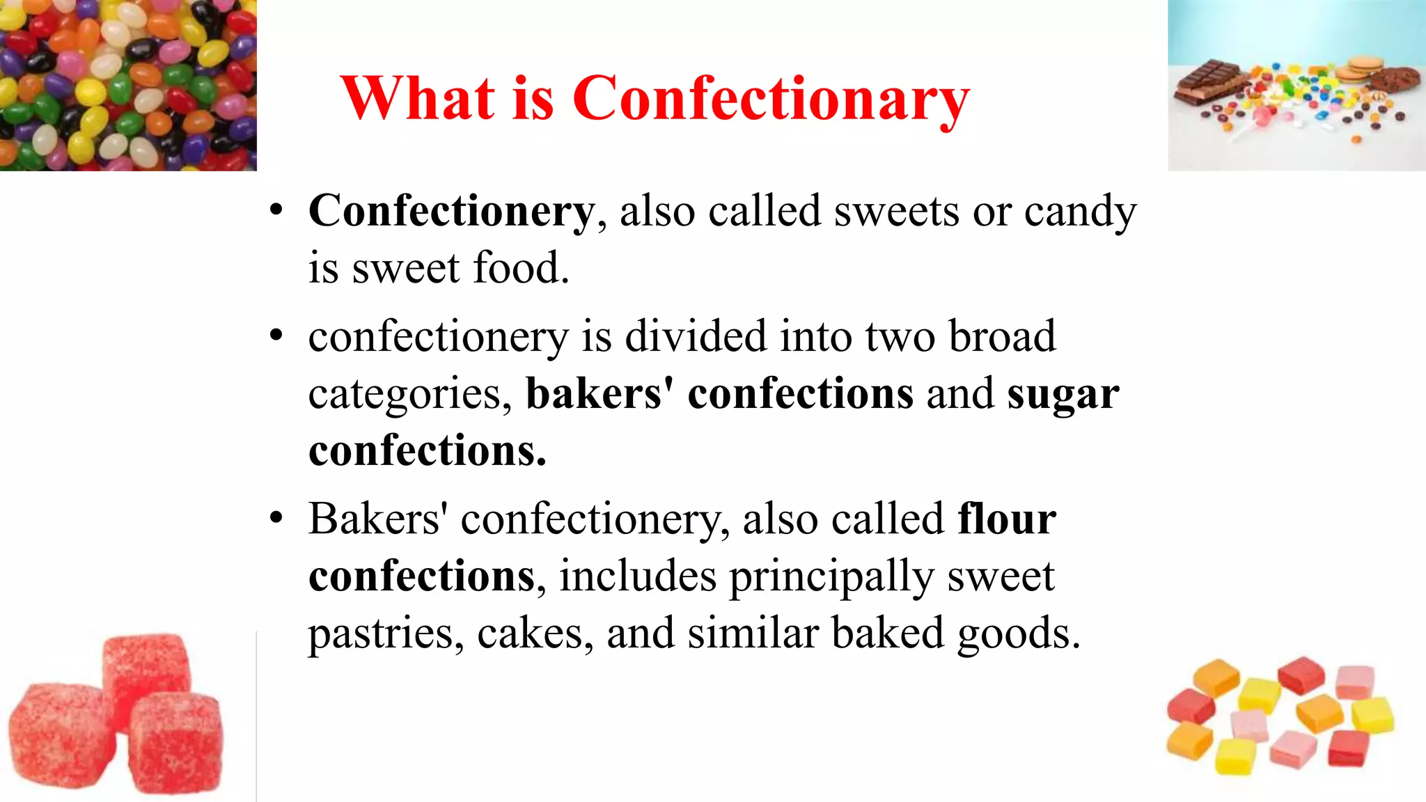 Confectionery Products.pptx