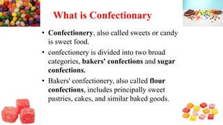 Confectionery Products.pptx