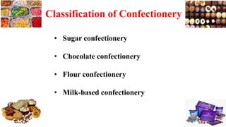 Confectionery Products.pptx