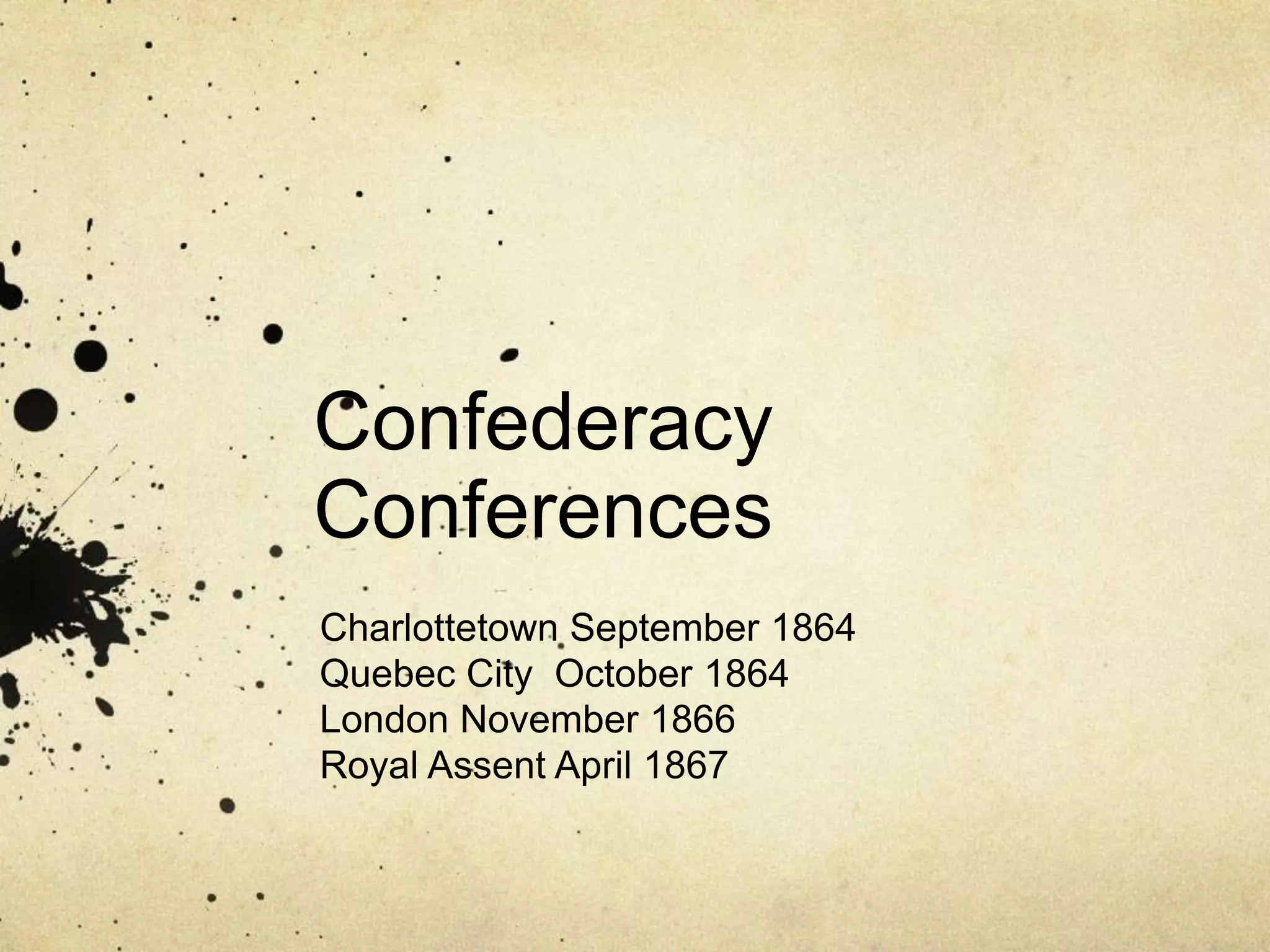 Confederacy conferences | PPTX