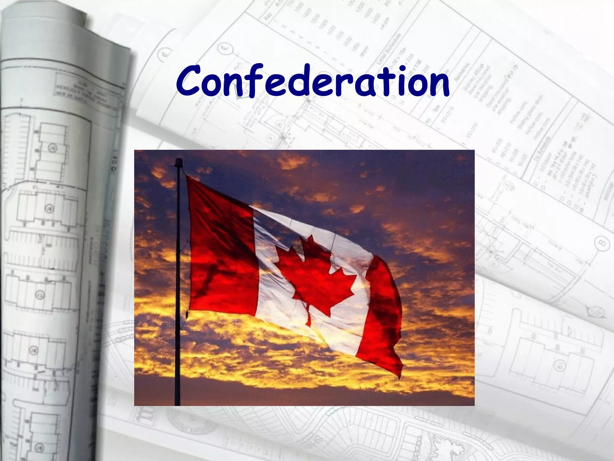 Confederation | PPT