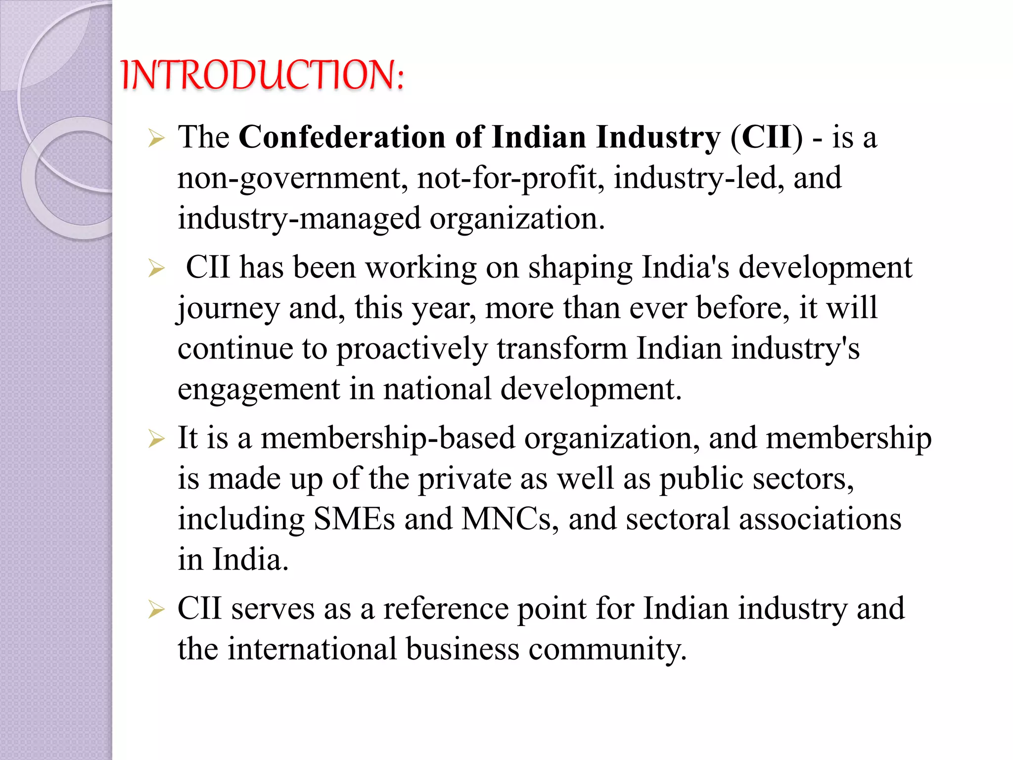 CONFEDERATION OF INDIAN INDUSTRY | PPTX