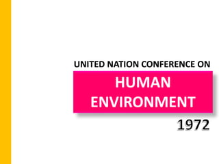 stockholm conference on environment 1972 | PPTX