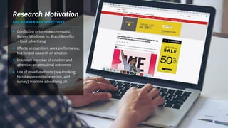 Effectiveness of Banners Ads: An Eye Tracking and Facial Expression ...