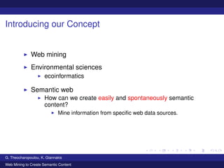 Web Mining to Create Semantic Content: A Case Study for the Environment | PPT