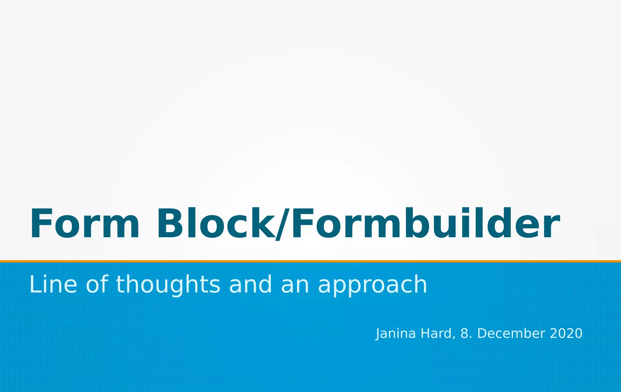 Form Block / Formbuilder | PPT