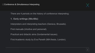Conference and simultaneous interpreting | PPTX