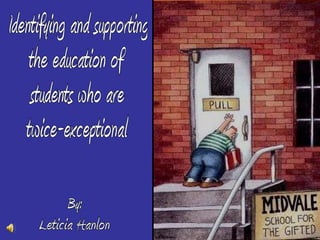 Identifying and supporting the education of students who are twice ...