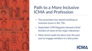 The Path to a More Inclusive ICMA and Profession | PPT