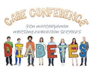 Care Conference Diabetes | PPT