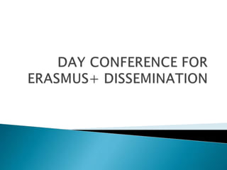 Conference for erasmus | PPTX