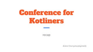 Conference for Kotliners | PDF