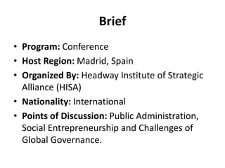 Conference in Spain by Headway Institute of Strategic Alliance (HISA ...