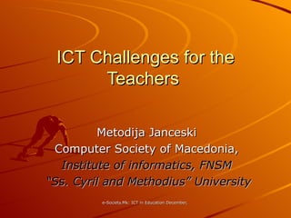 ICT Challenges for the Teachers | PPT
