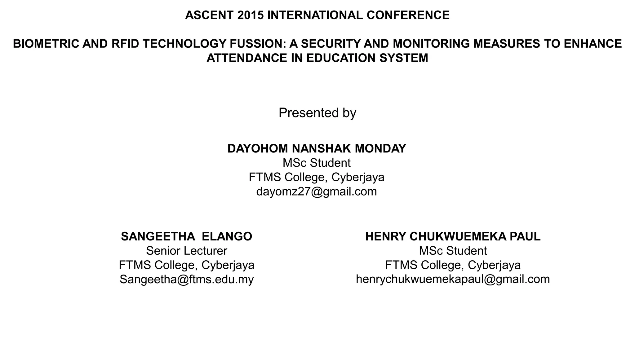 Biometric and RFID Fusion for Education Attendance | PPT