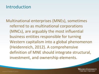 A Theoretical Analysis of the Tenets of Multinational Enterprise (MNE) | PPT