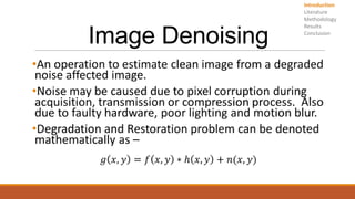 Image Denoising using Spatial Domain Filters: A Quantitative Study