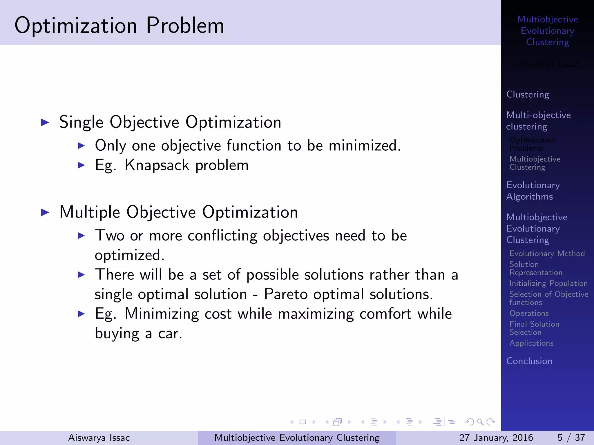 Multi Objective Evolutionary Clustering A Survey Ppt