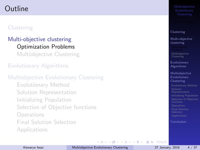 Multi Objective Evolutionary Clustering A Survey Ppt