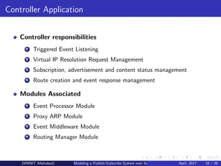 Publish Subscribe System over Software Defined Networking | PPT