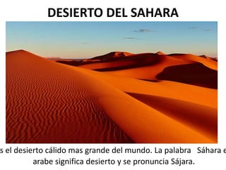 Conferencia desierto sahara | PPTX
