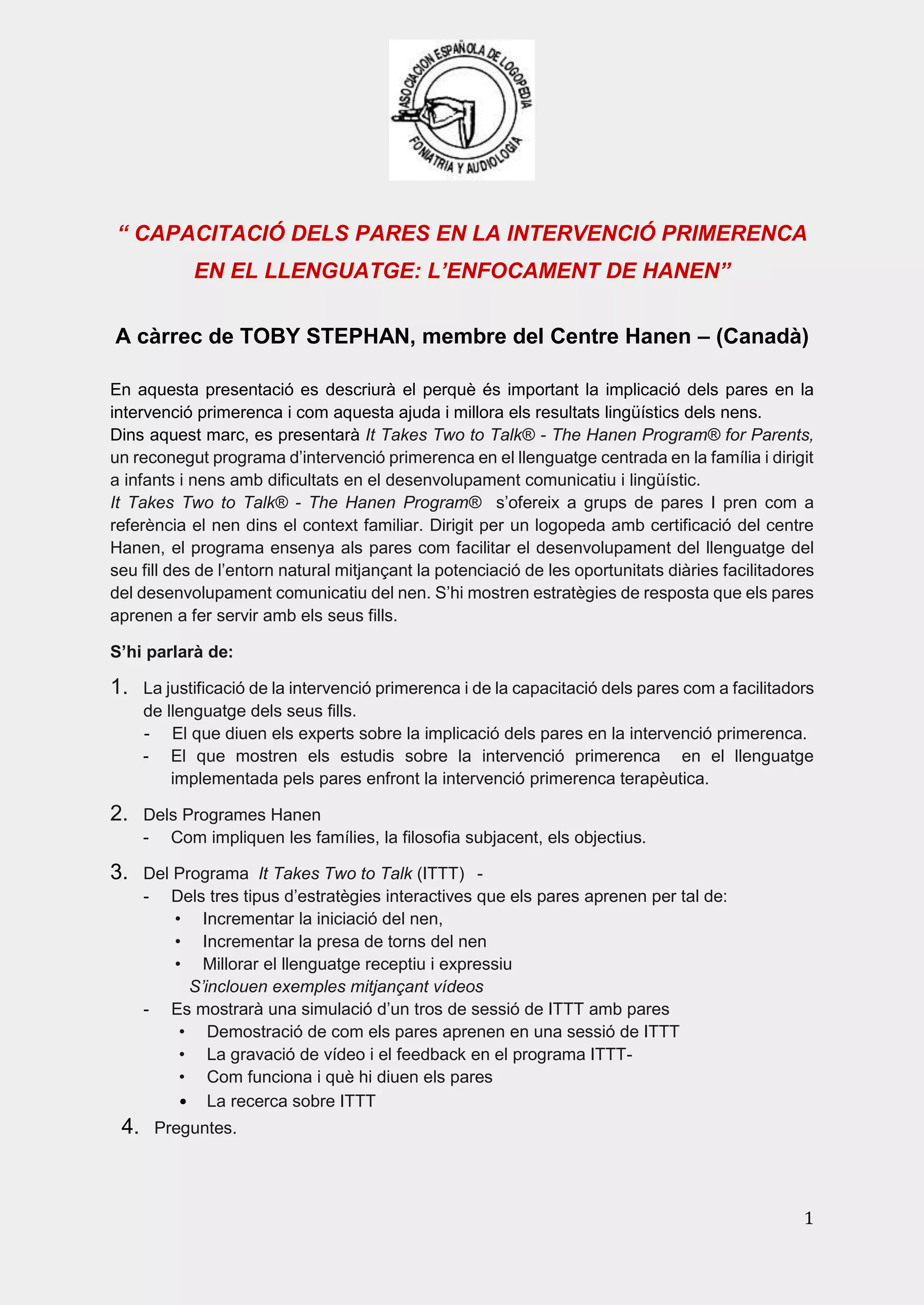 Capacitació dels pares en la intervenció primerenca en el llenguatge: l ...