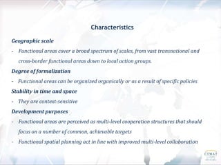 Conferinta CEMAT 2017: Overview of European Functional Areas ...