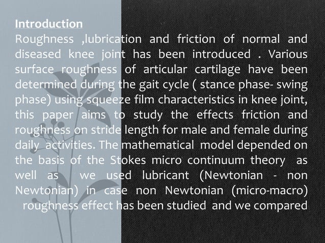 Study surface roughness and friction of synovial human knee joint with ...