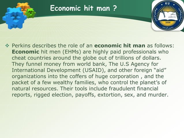 Confession of an economict hitman | PPT